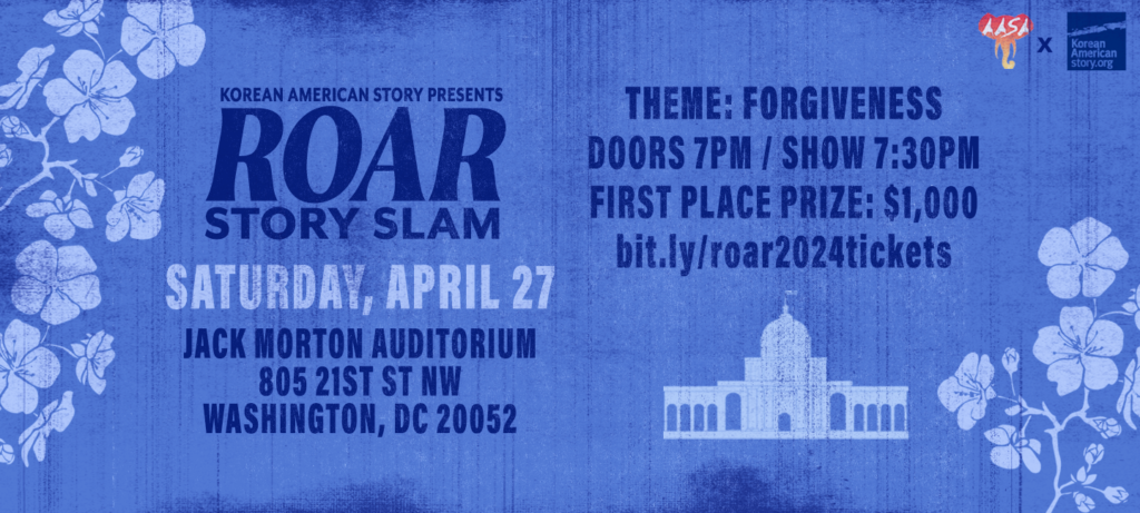 ROAR Story Slam 2024 - KoreanAmericanStory.org